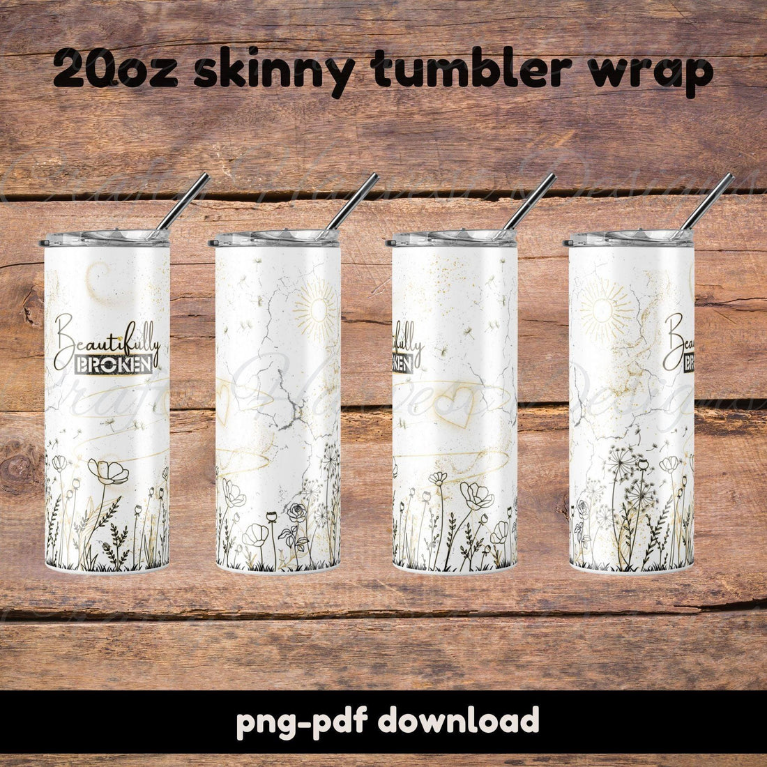 FREE Beautifully Broken Tumbler Wrap - 20oz tumbler – Crafty Harvest ...